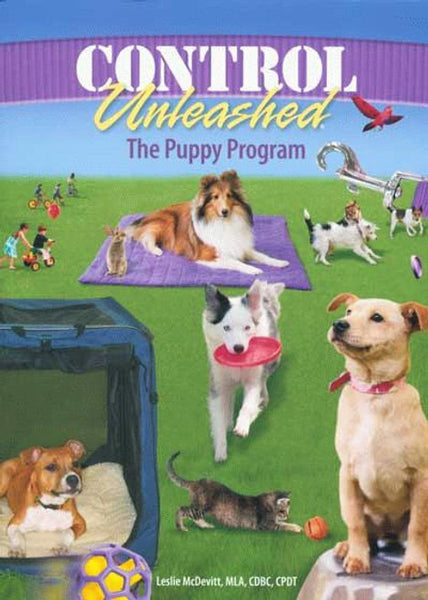 Control Unleashed: The Puppy Program by Leslie McDevitt - Karen Pryor ...