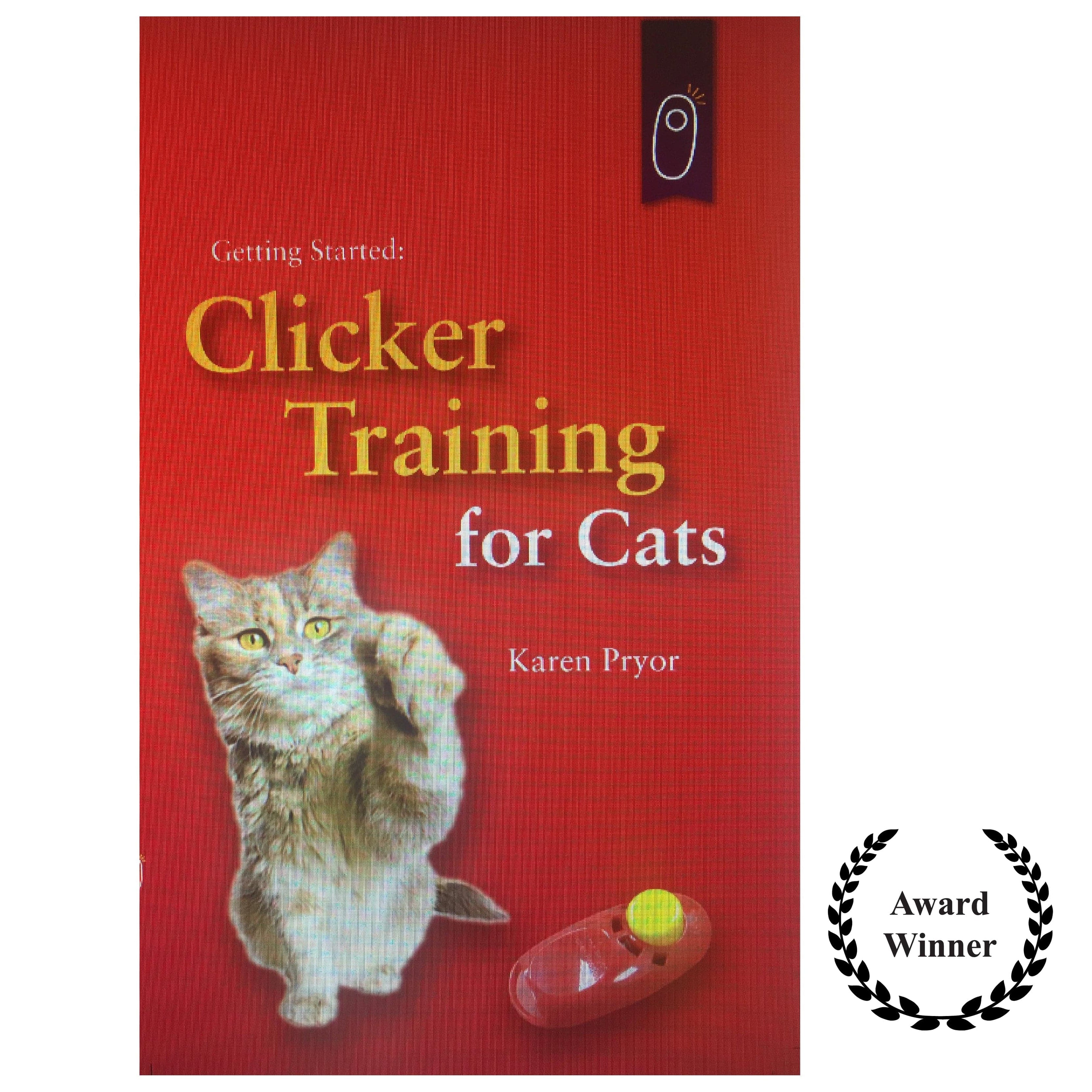 Getting Started: Clicker Training for Cats by Karen Pryor - Karen Pryor ...